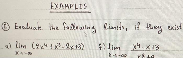 Solved EXAMPLES 6 Evaluate the following limits, if they | Chegg.com