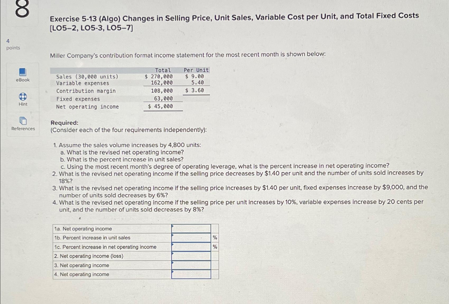 Solved Exercise 5-13 (Algo) ﻿Changes in Selling Price, Unit | Chegg.com