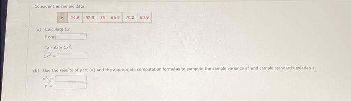 Solved Consider the sample data: (a) Colculate Ex ? Ix= | Chegg.com