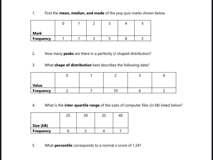 Solved 1. Find the mean, median, and mode of the pop quiz | Chegg.com