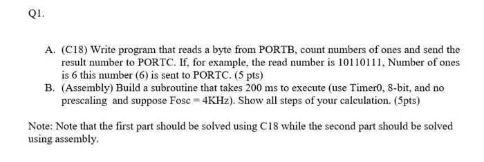 Solved QI. A. (C18) Write program that reads a byte from | Chegg.com