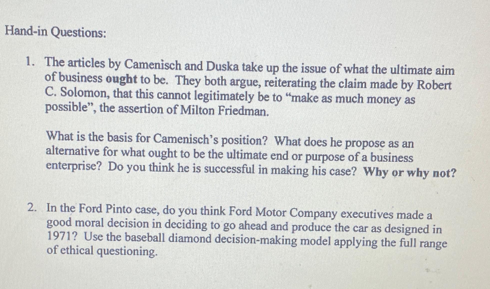 Solved Hand-in Questions:The articles by Camenisch and Duska | Chegg.com