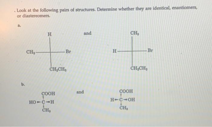 Solved . Look at the following pairs of structures. | Chegg.com