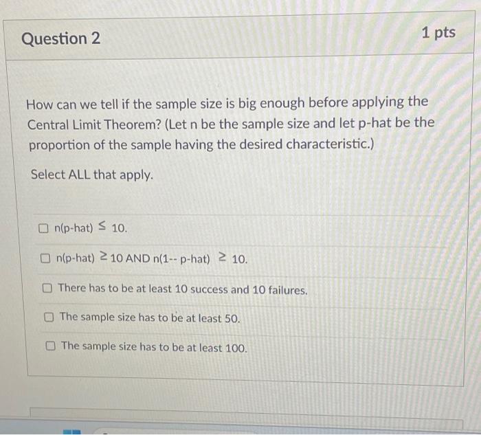 Solved How can we tell if the sample size is big enough | Chegg.com