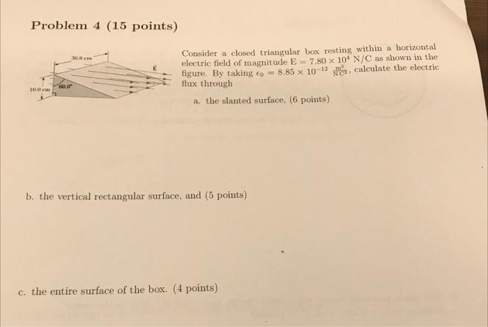 Solved Problem 4 (15 points) Consider a closed triangular | Chegg.com