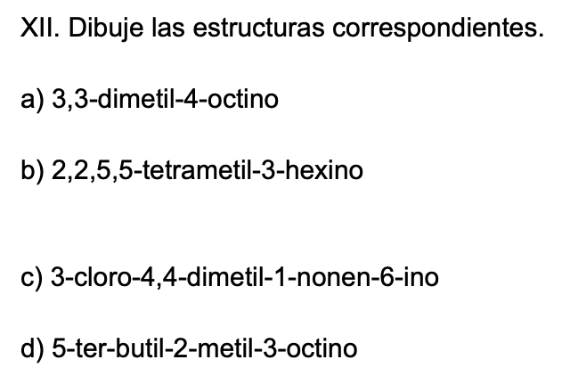 Solved XII. Dibuje las estructuras | Chegg.com