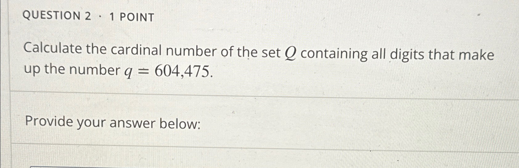 Solved QUESTION 2 - 1 ﻿POINTCalculate the cardinal number of | Chegg.com