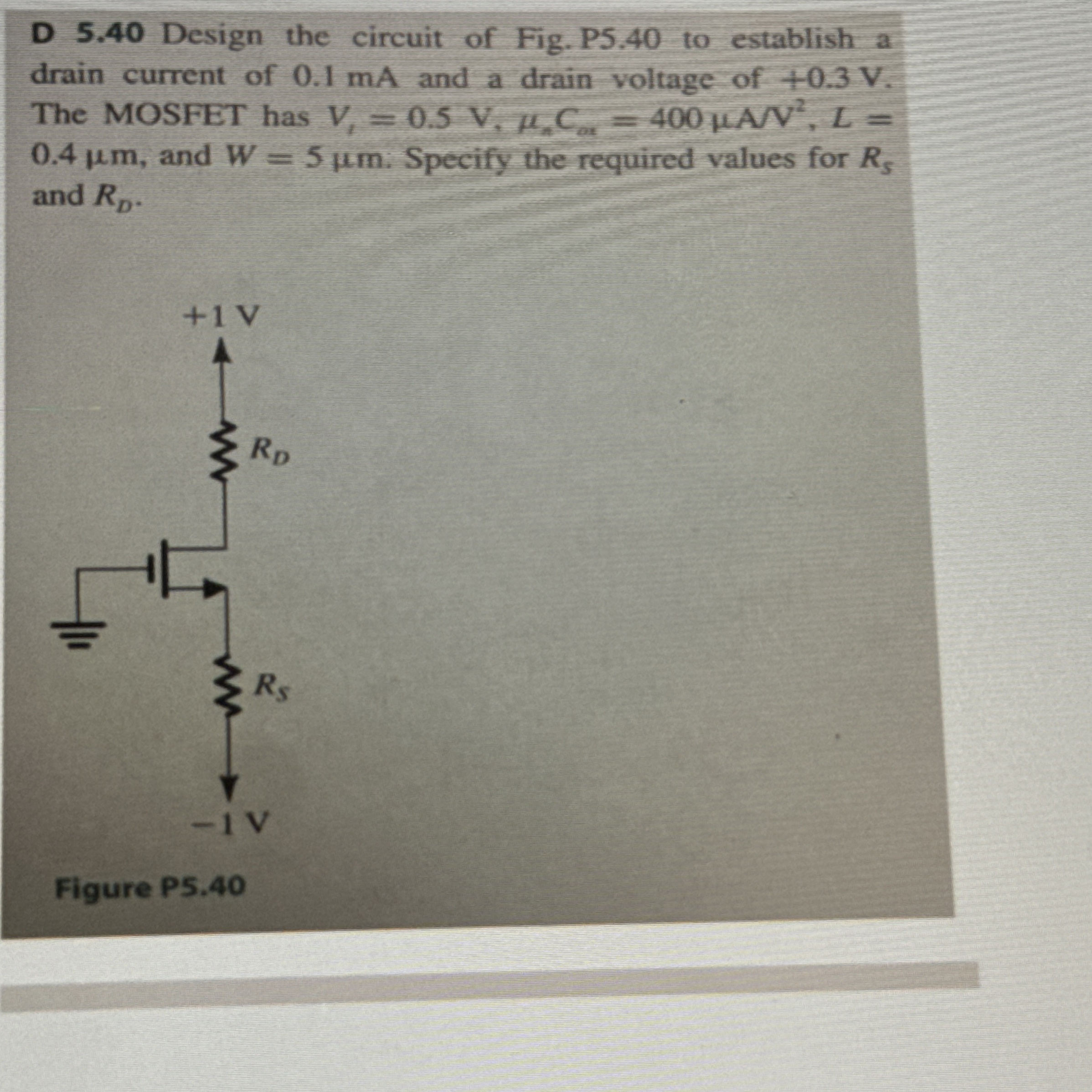 Solved D 5.40 ﻿Design the circuit of Fig. P5.40 ﻿to | Chegg.com