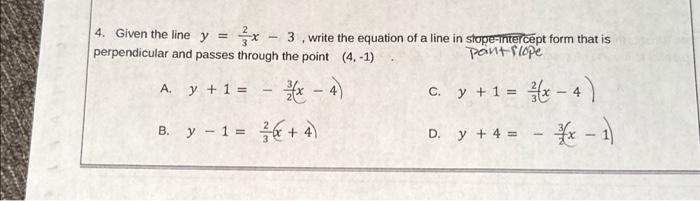 Solved 4. Given the line y=32x−3, write the equation of a | Chegg.com