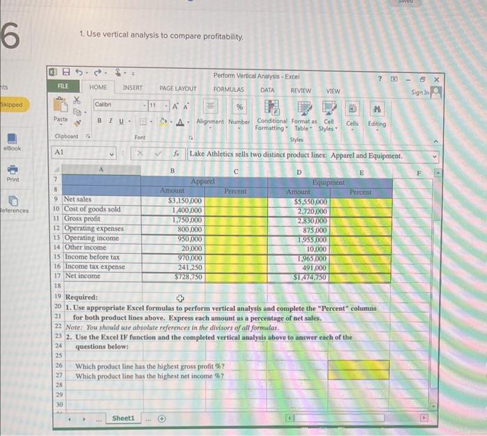 Solved 1. Use vertical analysis to compare profitability. ? | Chegg.com