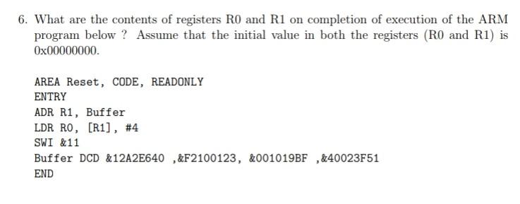Solved 6. What are the contents of registers RO and R1 on | Chegg.com