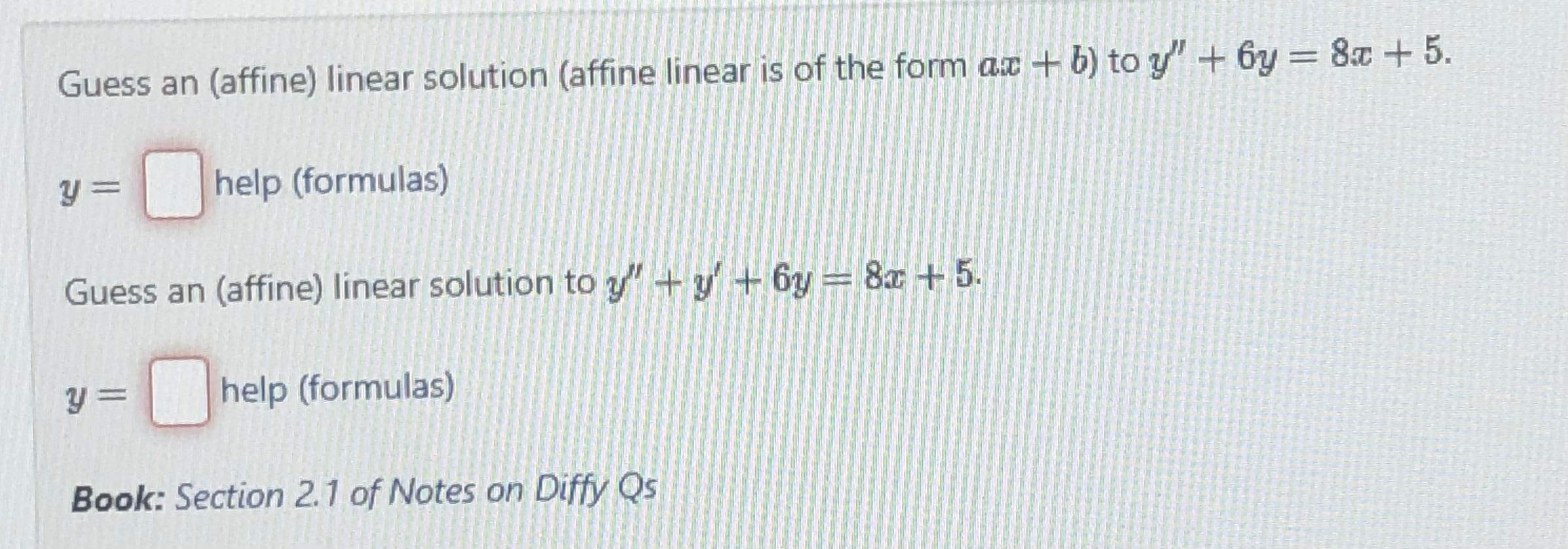 Solved Guess an (affine) ﻿linear solution (affine linear is | Chegg.com