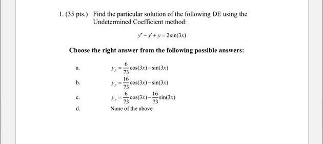 Solved 1. (35 pts.) Find the particular solution of the | Chegg.com