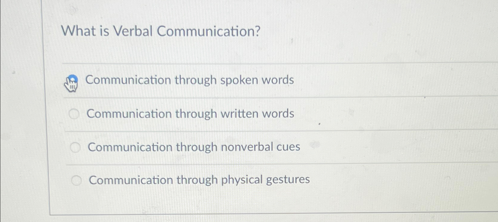 Solved What is Verbal Communication?Communication through | Chegg.com