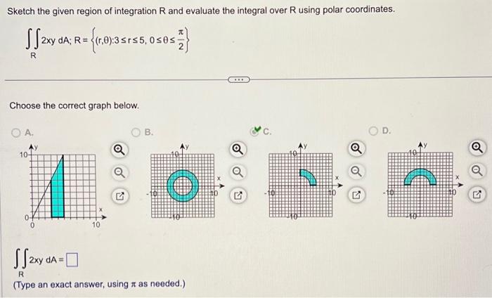 Solved Sketch the given region of integration R and evaluate | Chegg.com