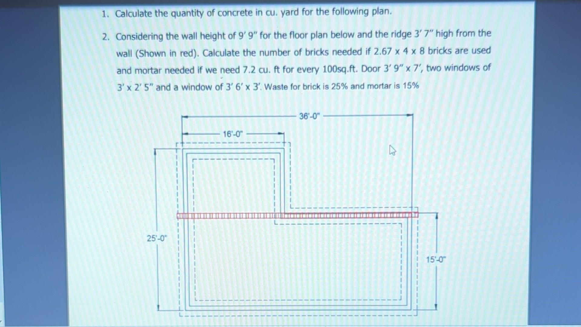 quantities. Consider standard waste factors. 1. | Chegg.com