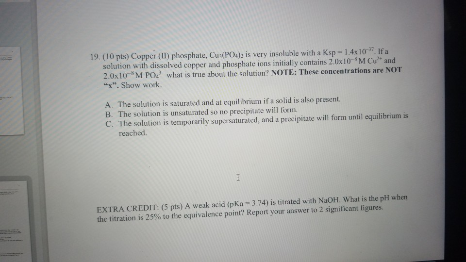 Solved 19. (10 pts) Copper (II) phosphate, Cu3(PO4)2 is very | Chegg.com