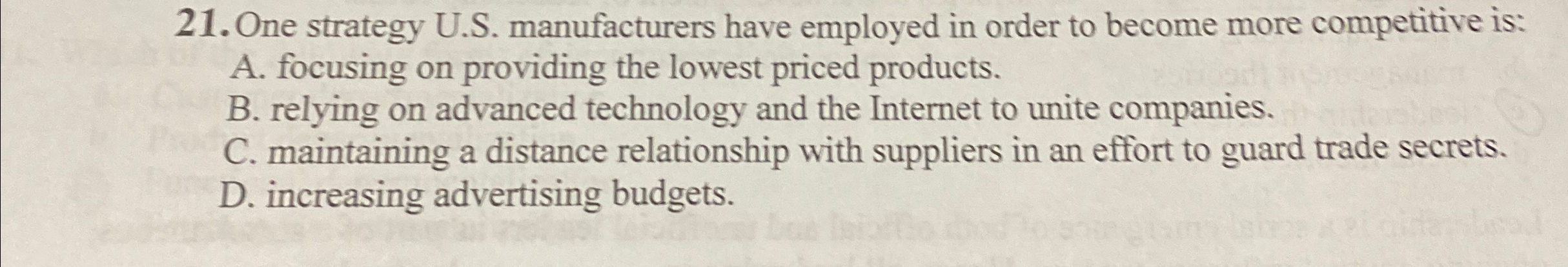 Solved One strategy U.S. ﻿manufacturers have employed in | Chegg.com
