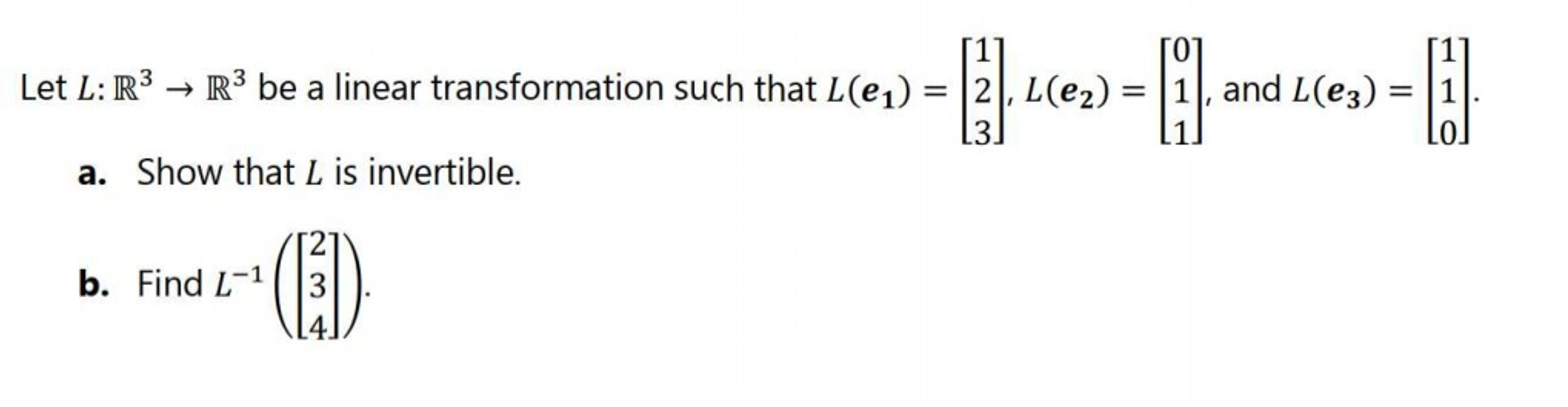 Solved Let L:R3→R3 ﻿be a linear transformation such that | Chegg.com