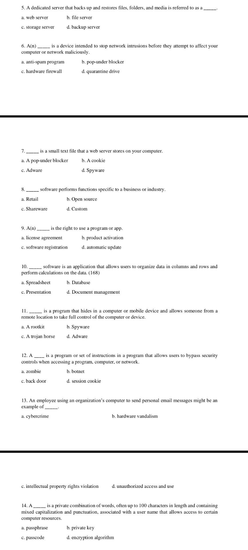 Solved 5. A dedicated server that backs up and restores | Chegg.com