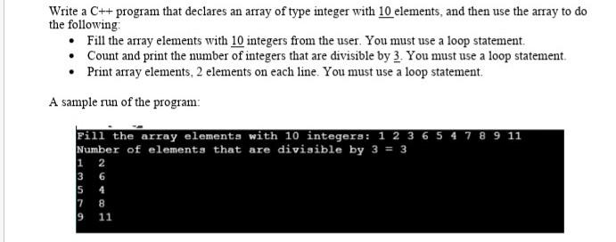 Solved Write a C++ program that declares an array of type | Chegg.com