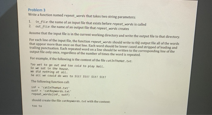 Problem 3 Write a function named repeat_words that | Chegg.com