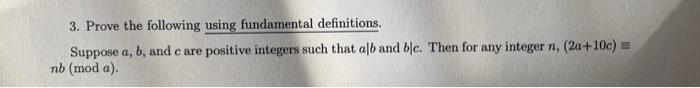 Solved 3. Prove the following using fundamental definitions. | Chegg.com