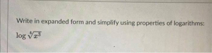 Solved Write in expanded form and simplify using properties | Chegg.com