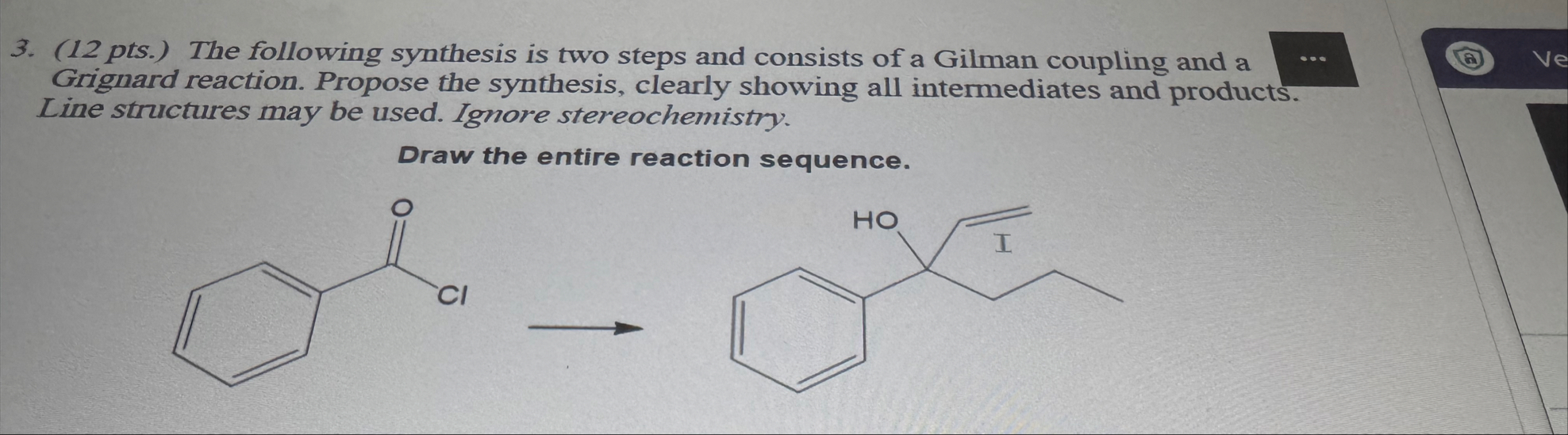 (12 ﻿pts.) ﻿The following synthesis is two steps and | Chegg.com
