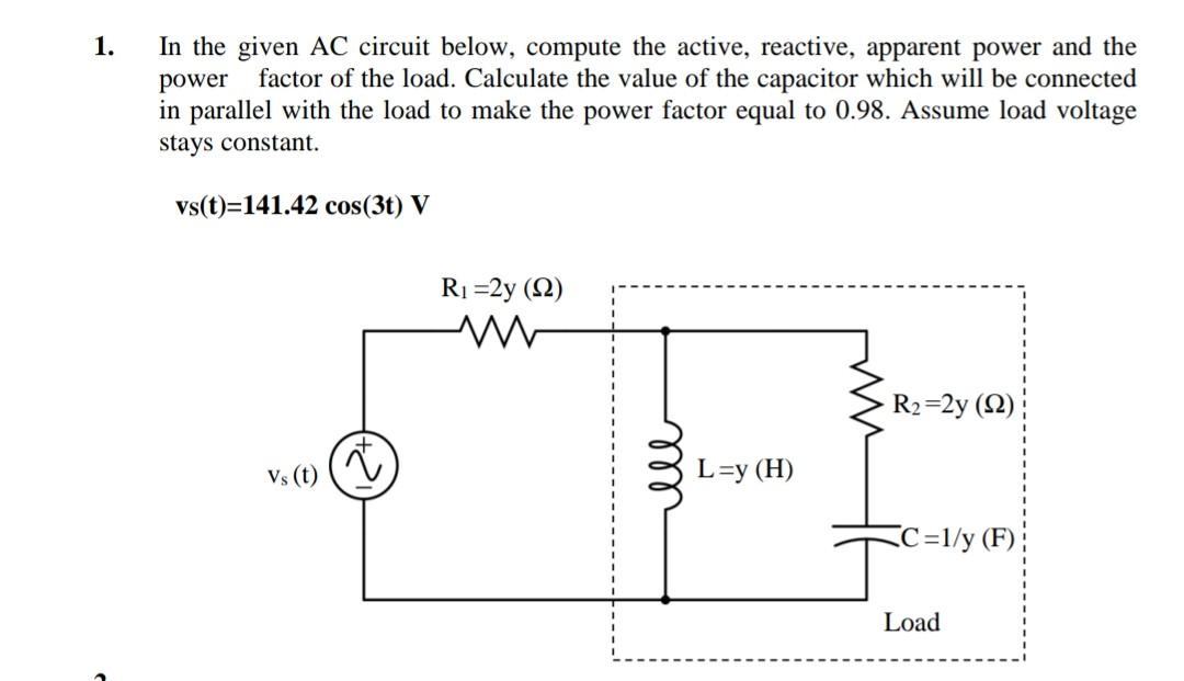 Solved In the given AC circuit below, compute the active, | Chegg.com