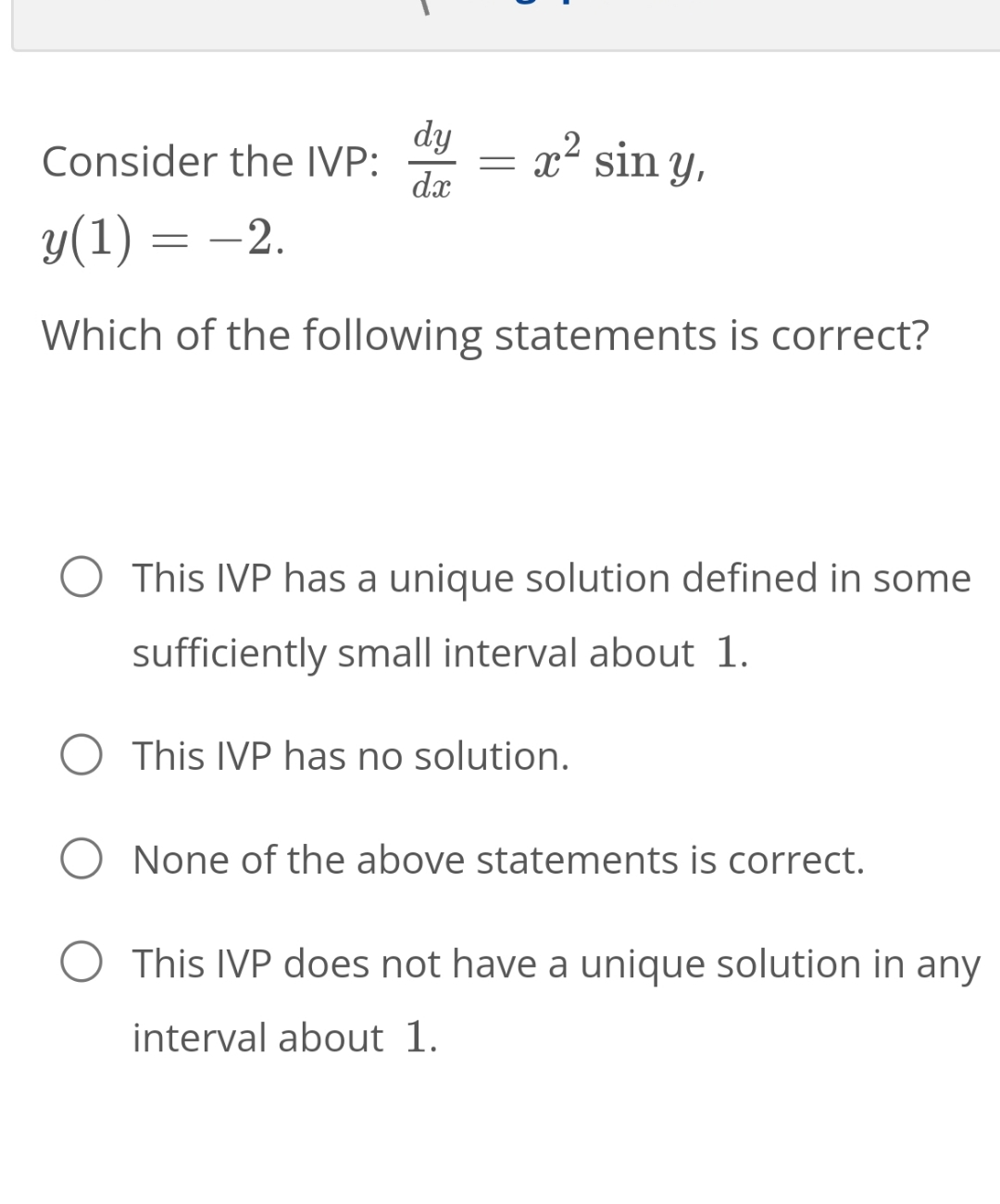 Solved Consider the IVP: dydx=x2siny, y(1)=-2.Which of the | Chegg.com