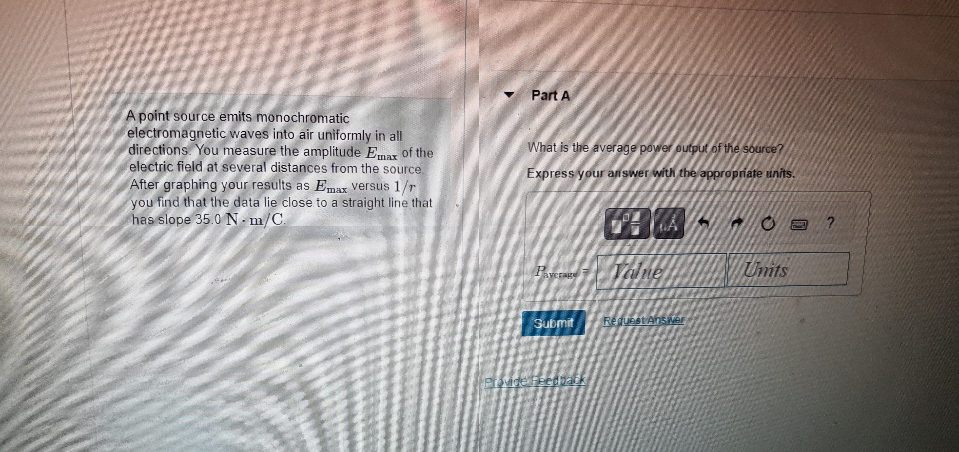Solved A point source emits monochromatic electromagnetic | Chegg.com