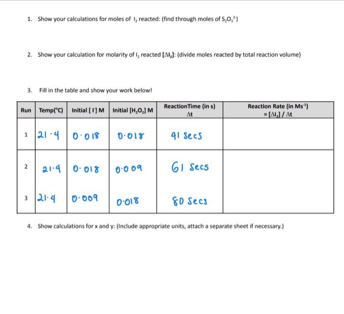 Solved 1. Show your calculations for moles of I2 reacted: | Chegg.com