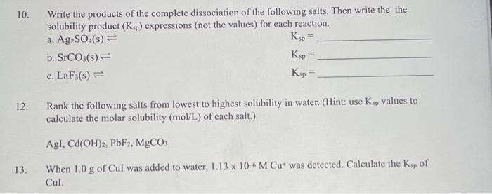Solved 10. Write the products of the complete dissociation | Chegg.com