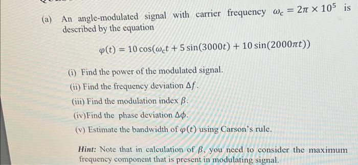 Solved (a) An angle-modulated signal with carrier frequency | Chegg.com