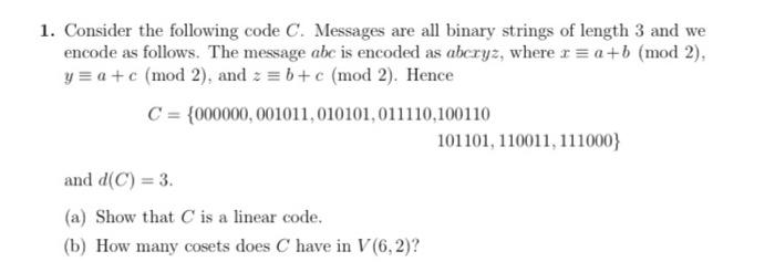 Solved 1 Consider The Following Code C Messages Are All 