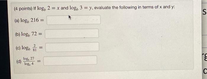 Solved (4 points) If log 2 = x and logo 3 = y, evaluate the | Chegg.com