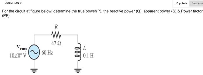 Solved For the circuit at figure below; determine the true | Chegg.com