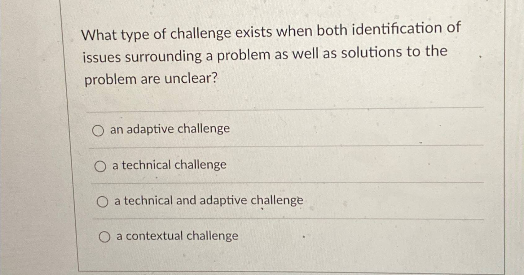 Solved What type of challenge exists when both | Chegg.com