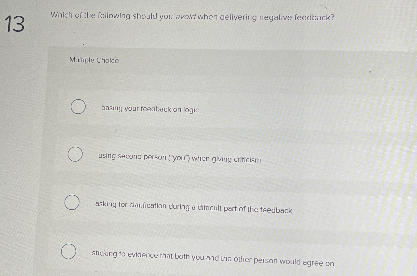 Solved 13 ﻿Which of the following should you avoid when | Chegg.com
