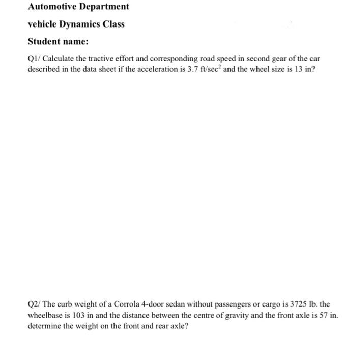 Solved Automotive Department vehicle Dynamics Class Student | Chegg.com
