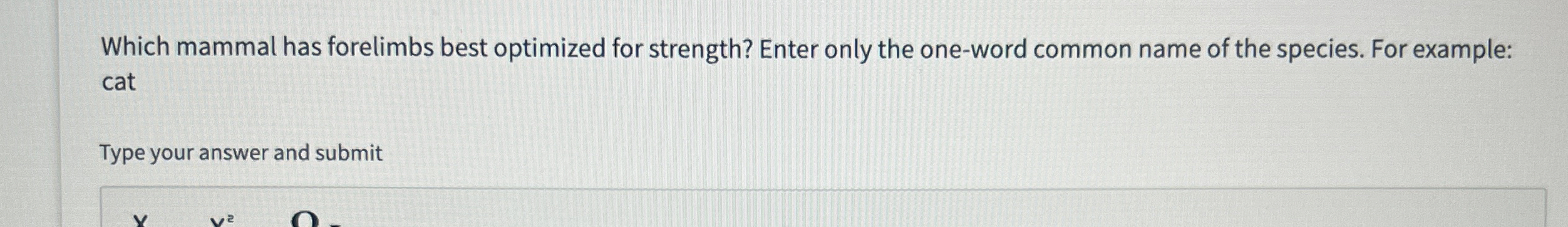 Solved Which mammal has forelimbs best optimized for | Chegg.com