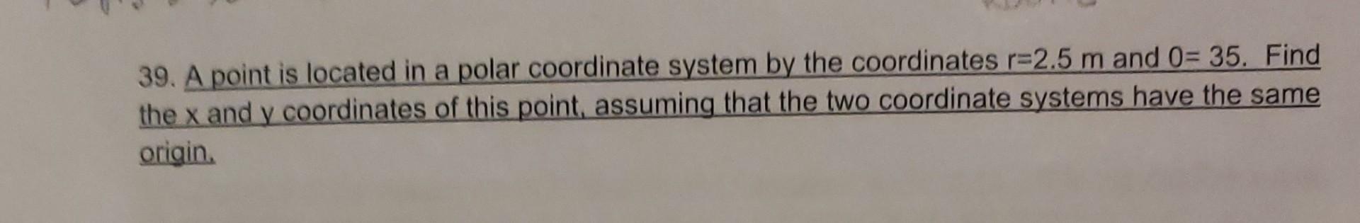 Solved Need help solving #39 please and Thank you. If | Chegg.com
