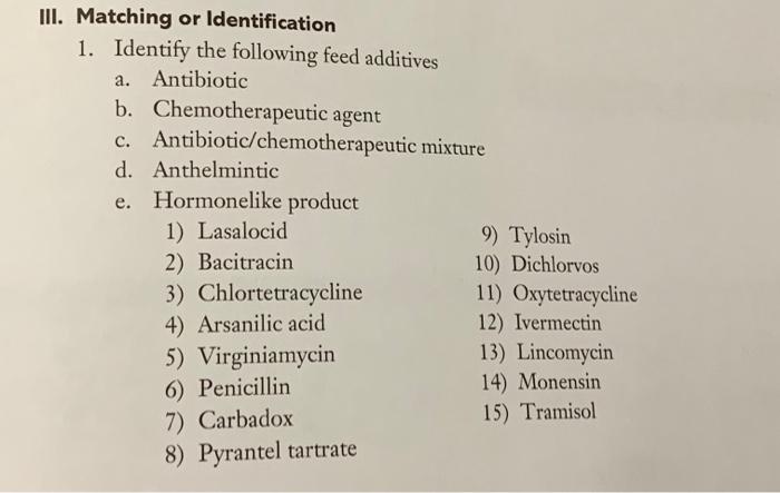 Solved III. Matching or Identification 1. Identify the | Chegg.com