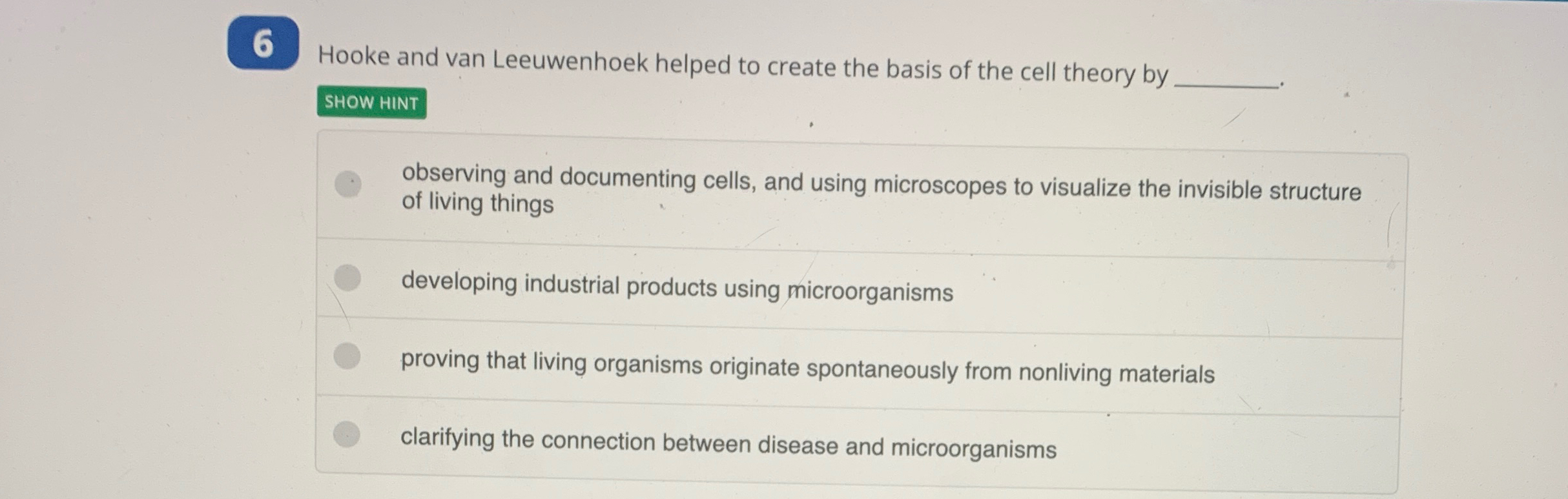 Solved Hooke and van Leeuwenhoek helped to create the basis | Chegg.com