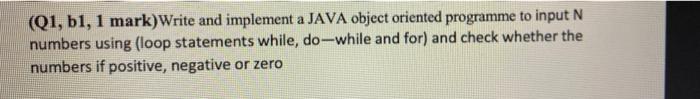 Solved (Q1, b1, 1 mark)Write and implement a JAVA object | Chegg.com