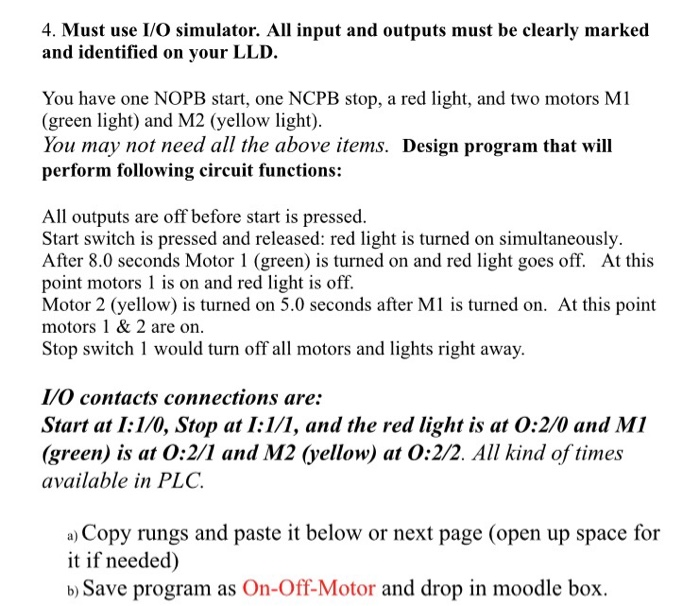 Solved use LogixPro simulator I/O simulator this is a | Chegg.com