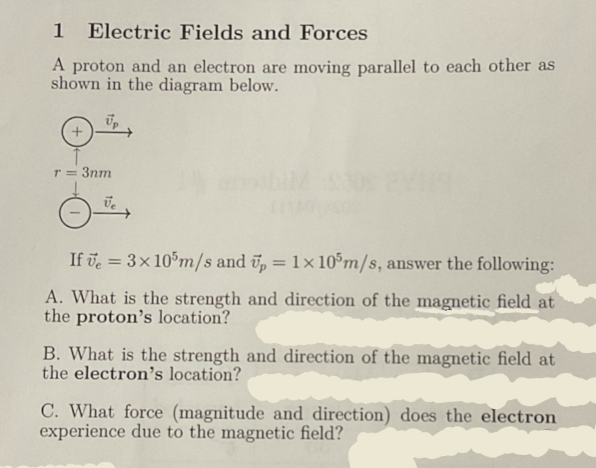 1 ﻿Electric Fields and ForcesA proton and an electron | Chegg.com
