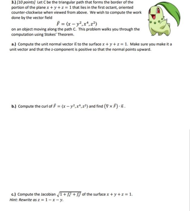 Solved 3.) [10 points] Let C be the triangular path that | Chegg.com