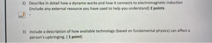 Solved 2) Describe in detail how a dynamo works and how it | Chegg.com